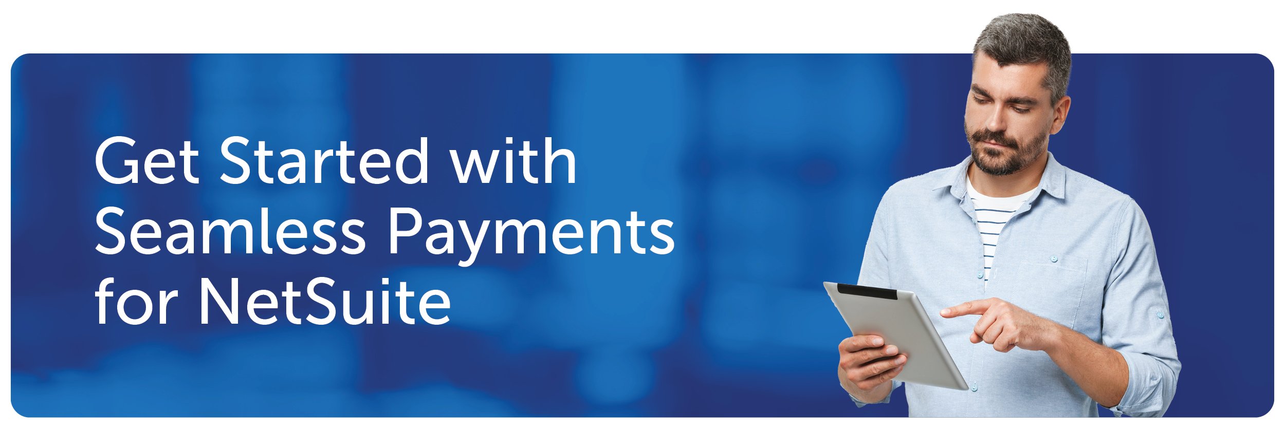 Get Your BlueSnap + NetSuite Setup Guide Today | BlueSnap