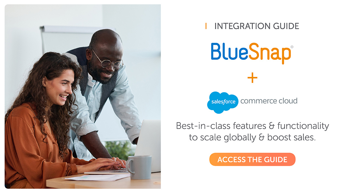 BlueSnap + Salesforce Integration Guide BlueSnap + Salesforce Integration Guide